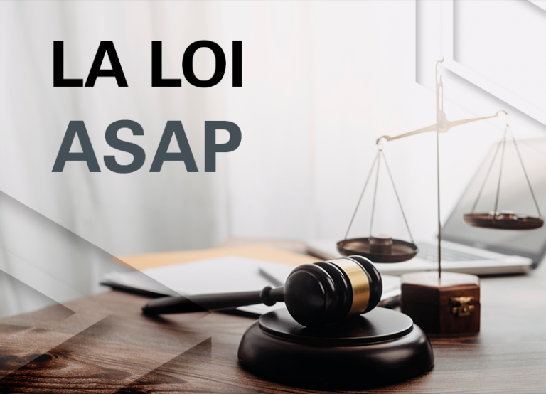La loi ASAP, quelles applications depuis sa mise en place ? - Epicture